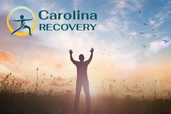 Carolina Recovery | World-Class Addiction Treatment Centers